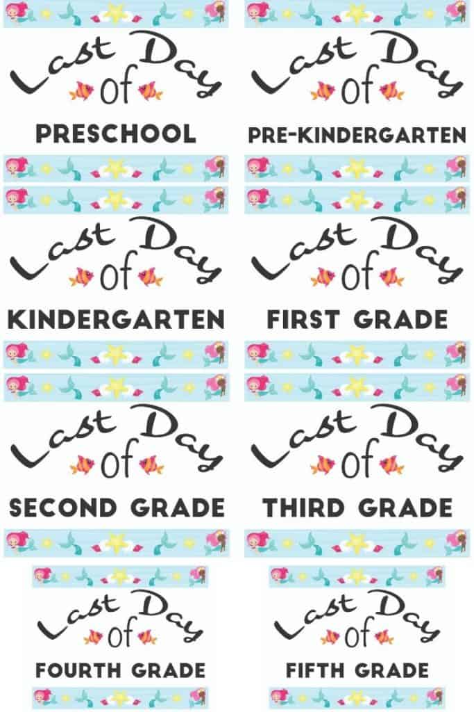 Free Printable Last Day of School Signs - The Artisan Life