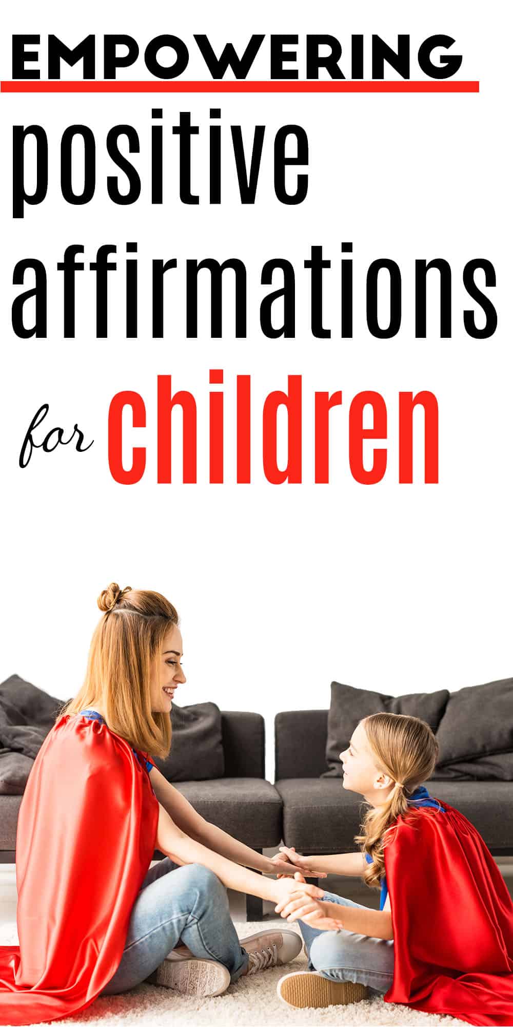 35+ 35+ Positive Affirmations for Kids & Free Printable Poster! - The ...
