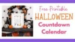 Free Printable Halloween Countdown Calendar - The Artisan Life