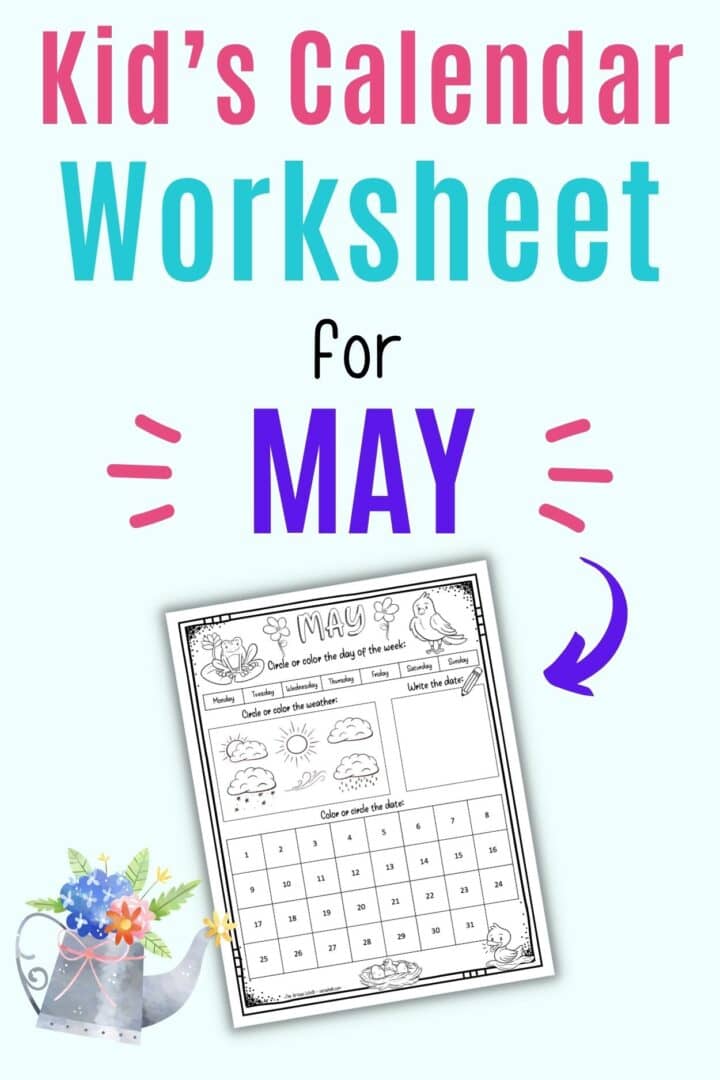 Free Printable May Calendar Worksheet for Kids - The Artisan Life
