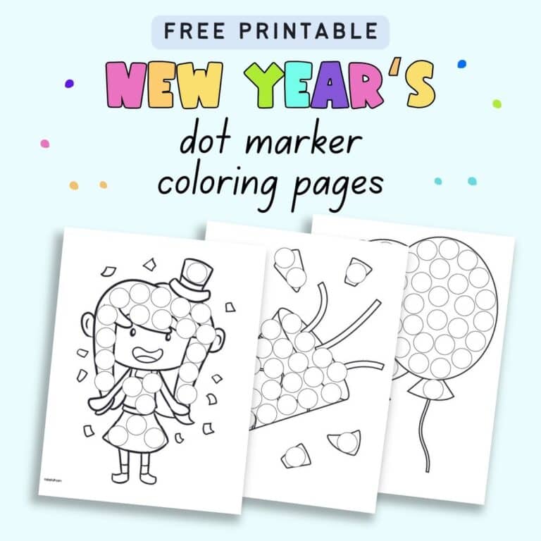 Free Printable New Year's Dot Marker Coloring Pages - The Artisan Life