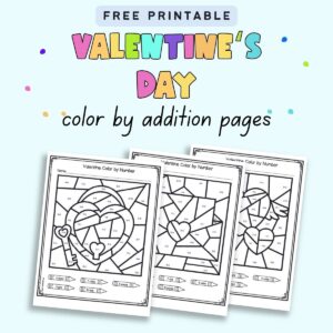 Free Printable Valentine's Day Addition Color by Number - The Artisan Life