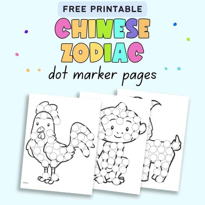 Free Printable Chinese Zodiac Animal Dot Marker Pages - The Artisan Life