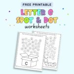 Spot & Dot Letter C Worksheets - The Artisan Life