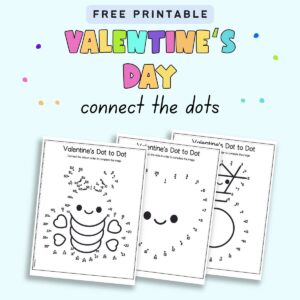 Valentine's Day Connect the Dots Free Printables - The Artisan Life