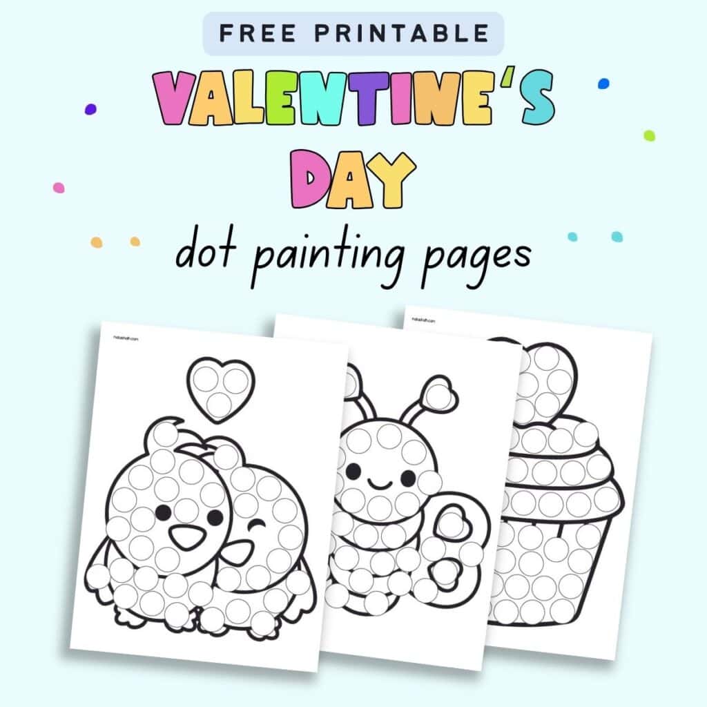 Free Valentine's Day Dot Painting Printables - The Artisan Life