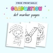 Free Printable Graduation Dot Marker Coloring Pages - The Artisan Life