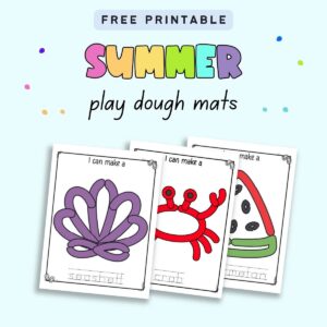 Free Printable Summer Play Dough Mats - The Artisan Life