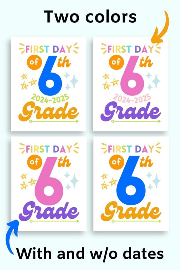 Free First Day of 6th Grade Sign Printable - The Artisan Life