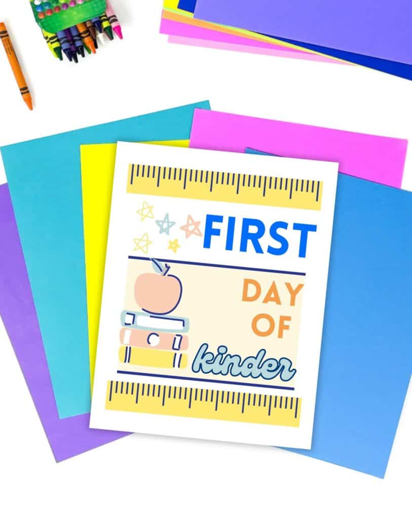 Free First Day of Kindergarten Sign Printables - The Artisan Life