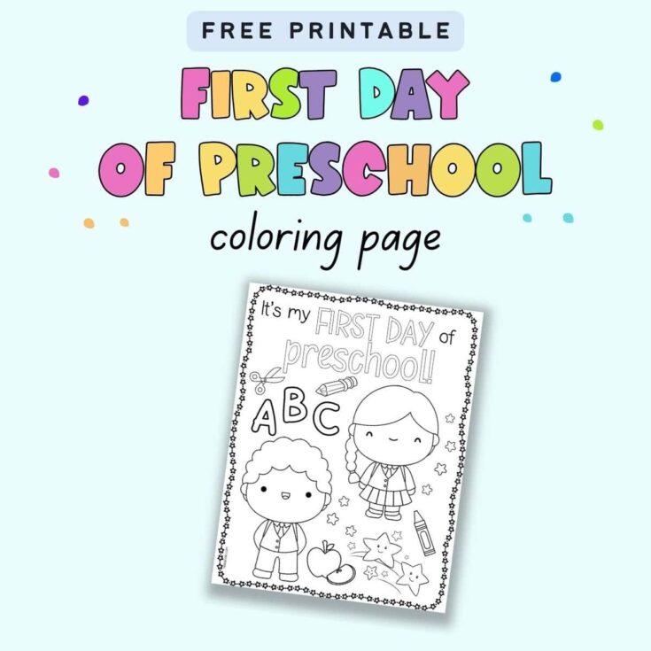 Free Printable First Day of School Coloring Pages - The Artisan Life