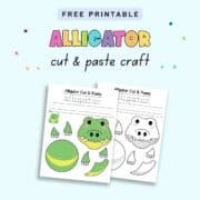 Free Printable Letter A Craft - Cut and Paste Alligator - The Artisan Life