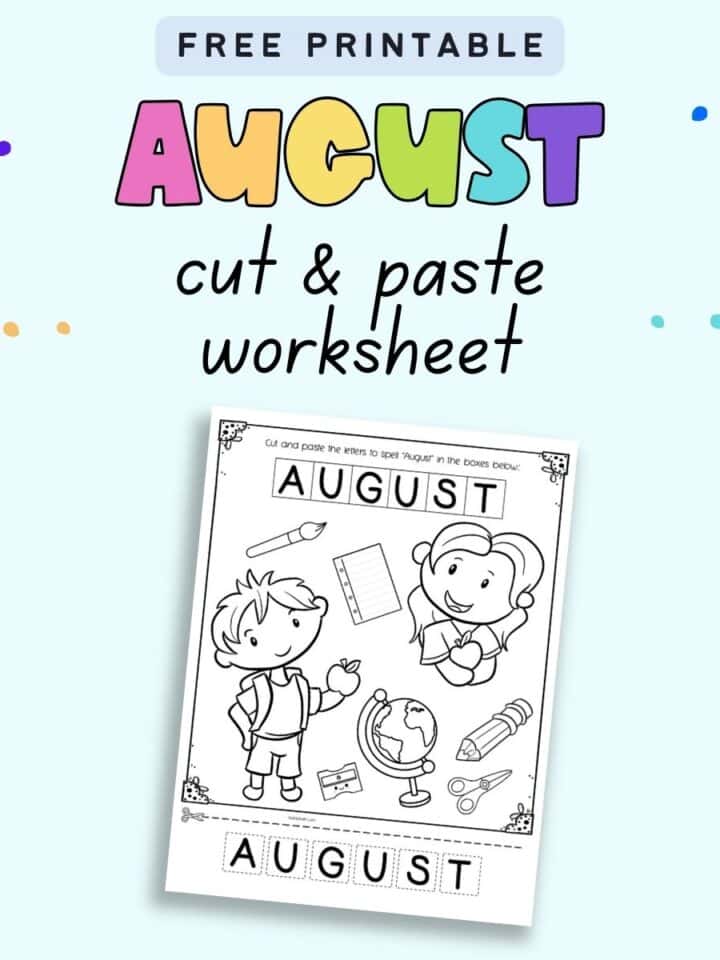 Free Printable August Calendar Worksheet for Kids - The Artisan Life