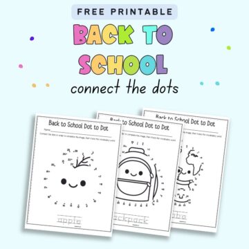 Free Printable Back to School Connect the Dots Worksheets - The Artisan ...