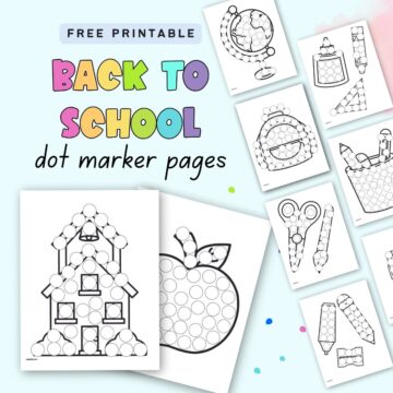Free Printable Back to School Dot Marker Coloring Pages - The Artisan Life