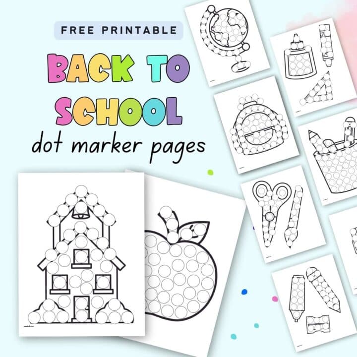 Free Printable Back to School Dot Marker Coloring Pages - The Artisan Life