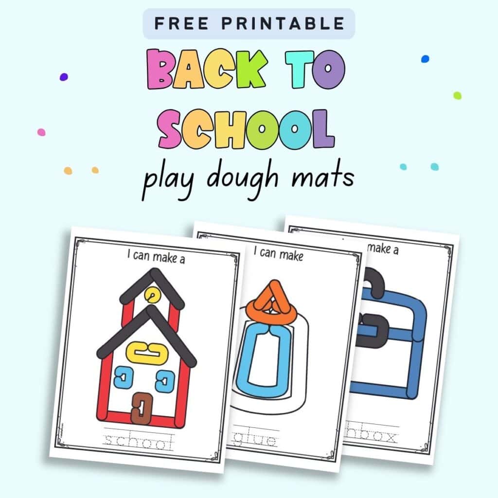 Free Printable Back to School Play Dough Mats - The Artisan Life