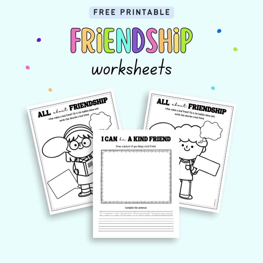 Free Printable Friendship Worksheets for Kids - The Artisan Life