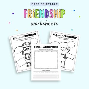 Free Printable Friendship Worksheets for Kids - The Artisan Life