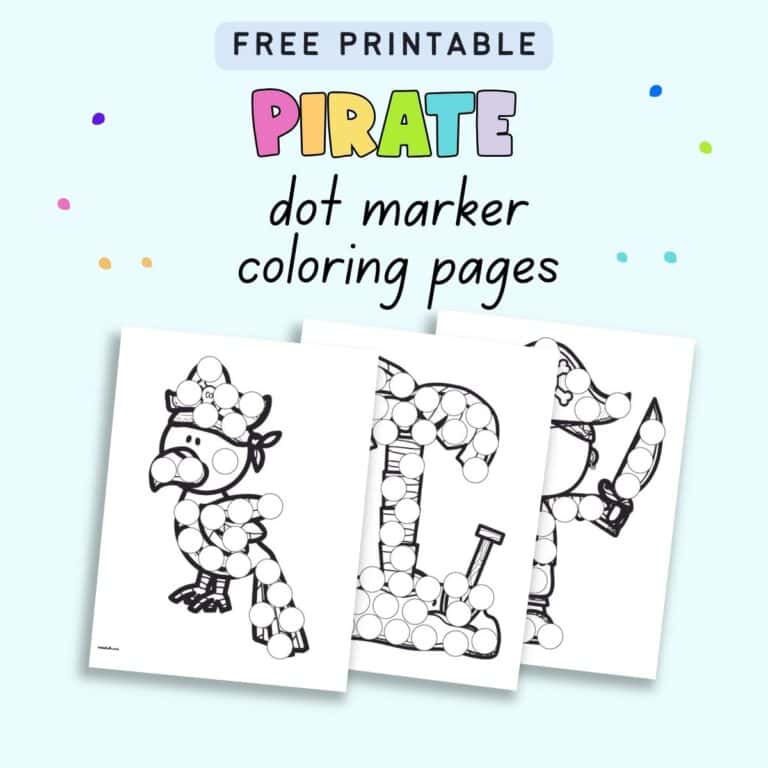 Free Printable Pirate Dot Marker Coloring Pages - The Artisan Life