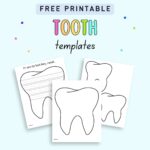 Free Printable Tooth Templates (+ writing paper!) - The Artisan Life