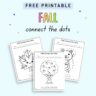 Free Printable Fall Dot to Dot Worksheets - The Artisan Life