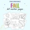 11+ Free Fall Dot Marker Printables (no-prep fun for toddlers ...