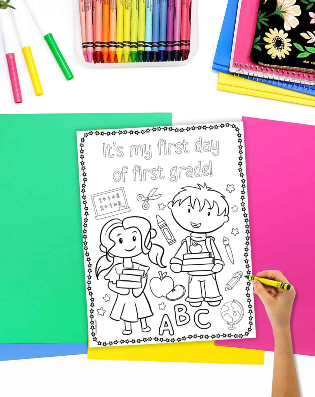 Free Printable First Day of 1st Grade Coloring Page - The Artisan Life