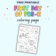 Free Printable First Day of Pre-K Coloring Page - The Artisan Life