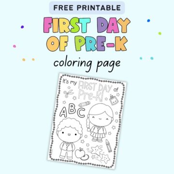 Free Printable First Day of Pre-K Coloring Page - The Artisan Life