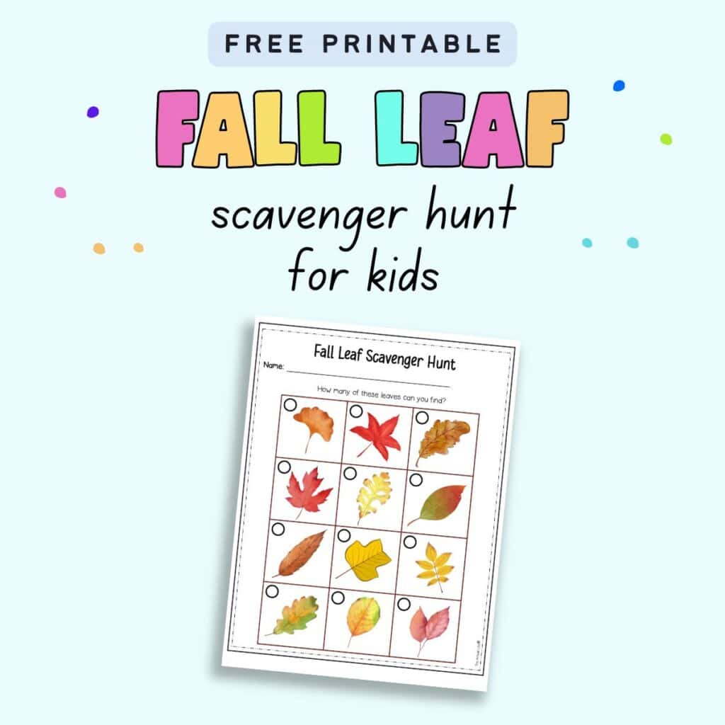 Free Printable Fall Leaf Scavenger Hunt - The Artisan Life