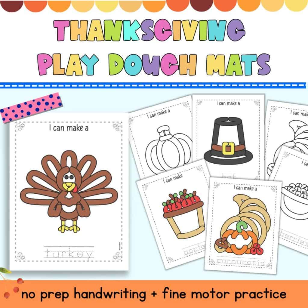 Free Printable Thanksgiving Play Dough Mats - The Artisan Life