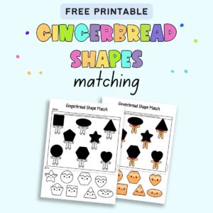 Gingerbread Man Shape Matching Free Printable - The Artisan Life