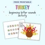 Free Printable Turkey Beginning Sounds Activity - The Artisan Life