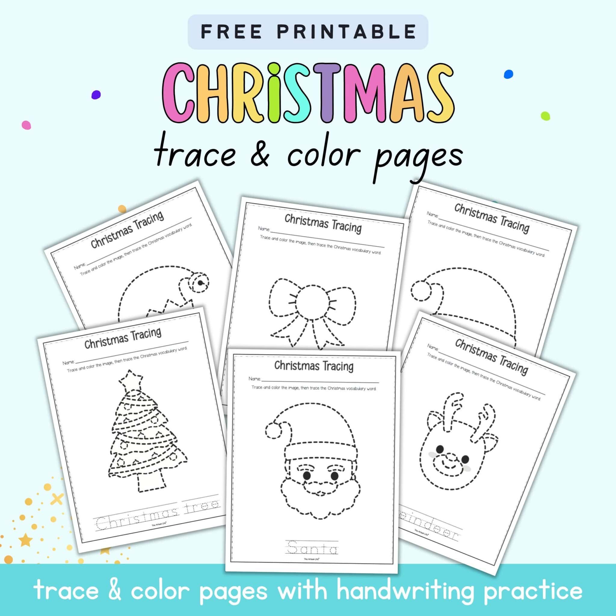 Free Printable Christmas Tracing Worksheets - The Artisan Life