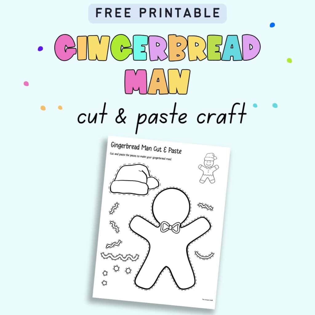Free Printable Gingerbread Man Cut and Paste Craft - The Artisan Life