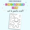 Free Printable Gingerbread Man Cut and Paste Craft - The Artisan Life