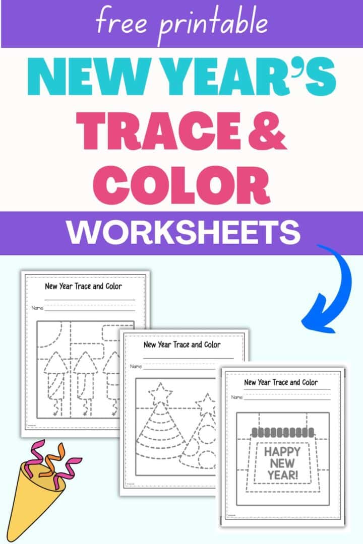 Free Printable New Year Tracing Worksheets - The Artisan Life