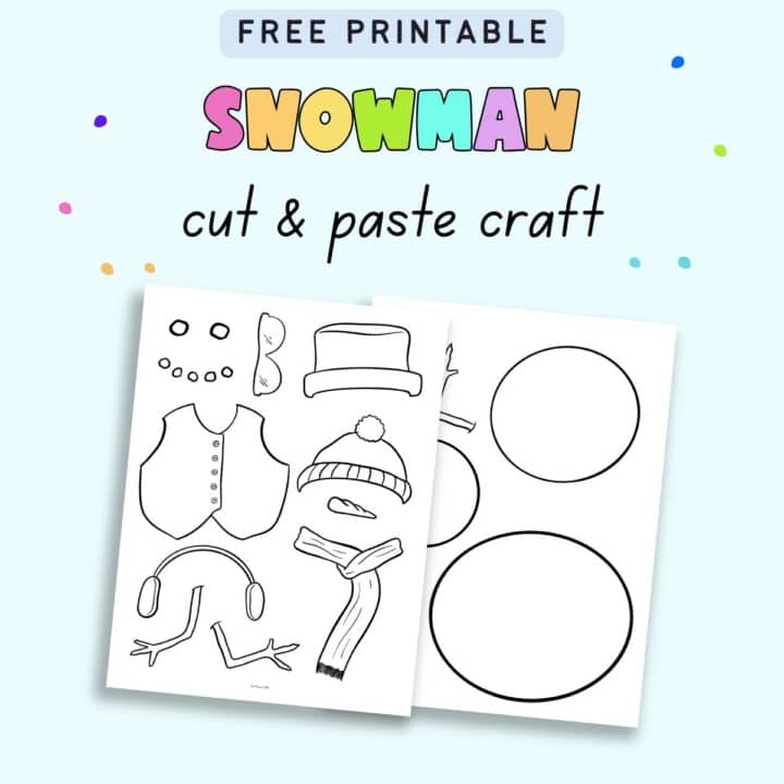 Free Build a Snowman Printable for Kids - The Artisan Life