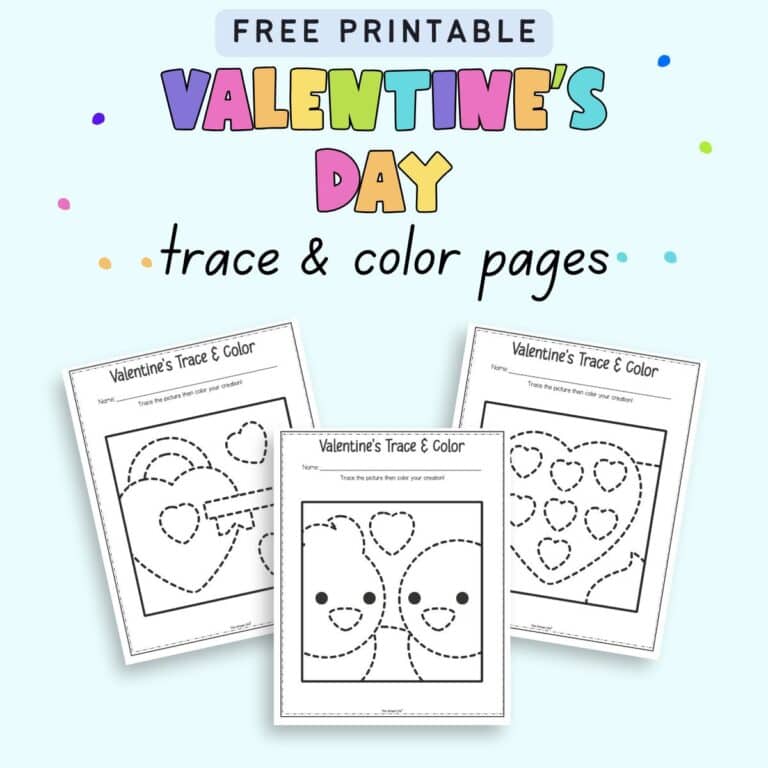 Free Printable Valentine's Day Trace & Color Worksheets - The Artisan Life