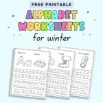 Free Printable Alphabet Worksheets for Winter - The Artisan Life