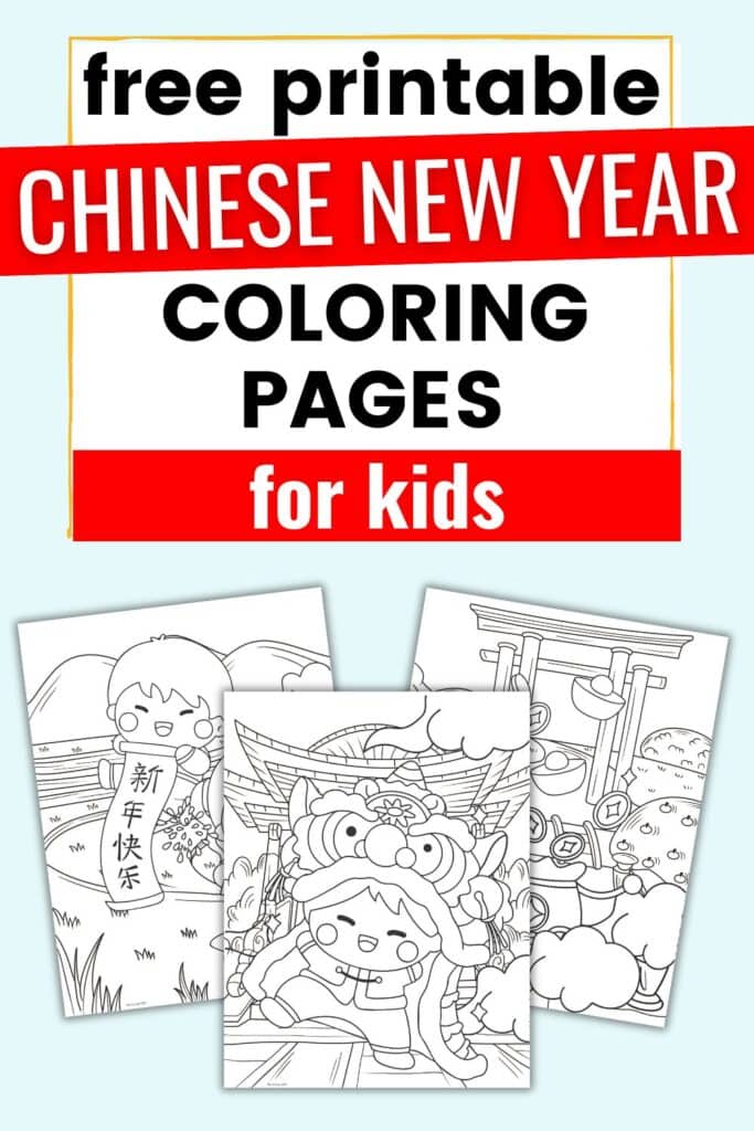 Free Printable Chinese New Year Coloring Pages for Kids - The Artisan Life