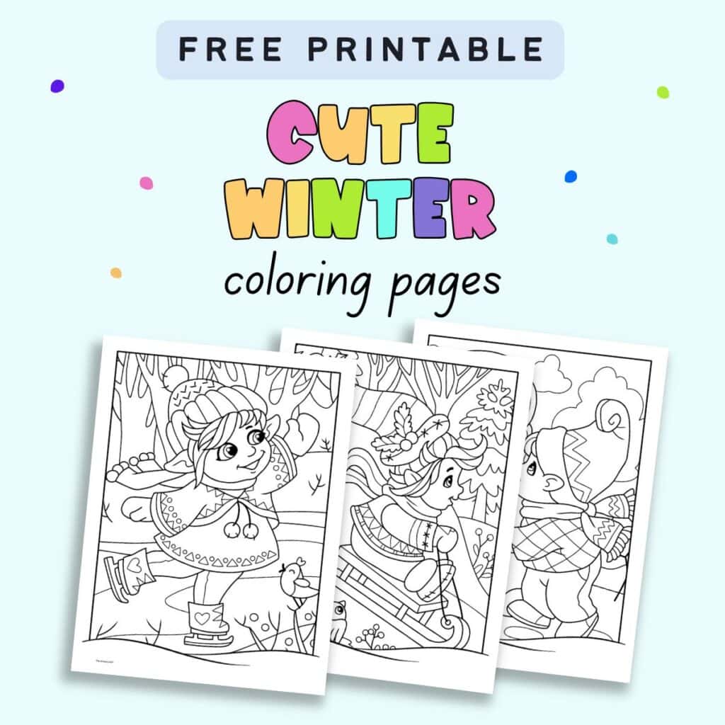 Free Printable Cute Winter Coloring Pages - The Artisan Life
