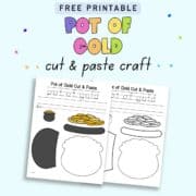 Free Printable Pot of Gold Cut and Paste Craft - The Artisan Life