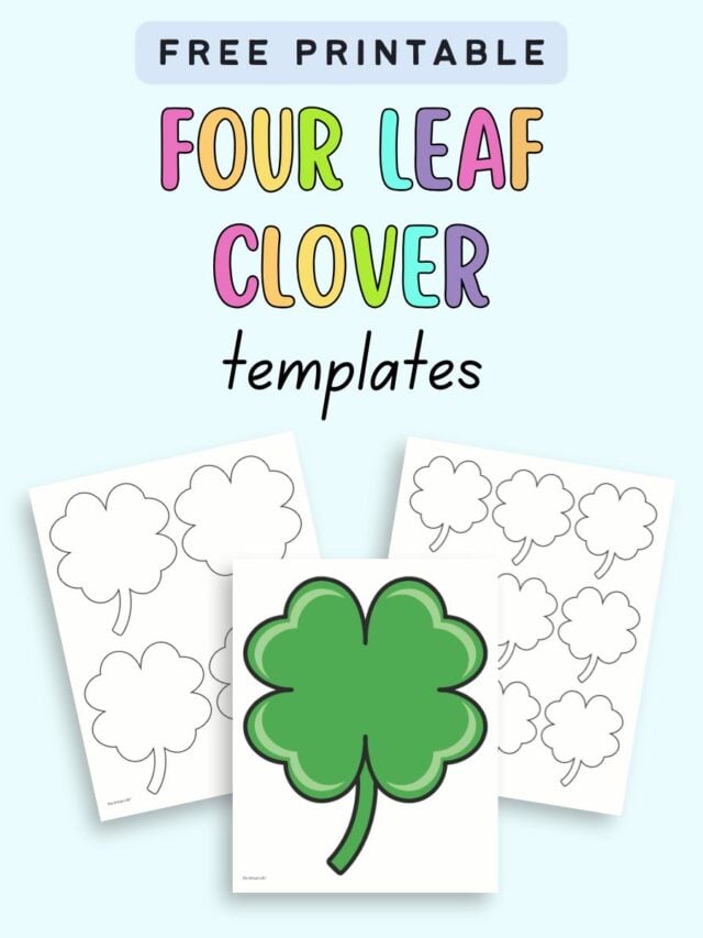 15+ Free Printable Four Leaf Clover & Shamrock Templates - The Artisan Life