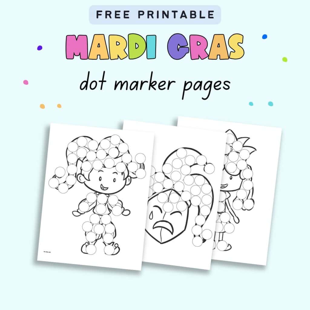 Free Printable Mardi Gras Dot Marker Pages - The Artisan Life