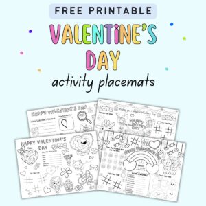Free Printable Valentine's Day Activity Placemats - The Artisan Life