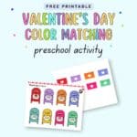 Free Printable Valentine's Day Color Matching Activity - The Artisan Life