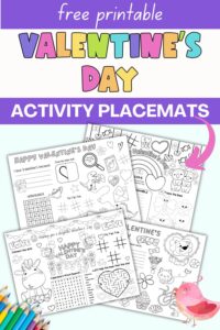 Free Printable Valentine's Day Activity Placemats - The Artisan Life