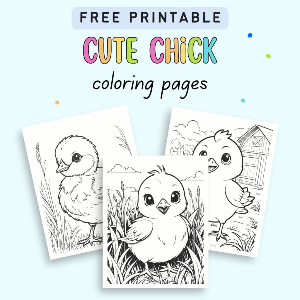 Free Printable Chick Coloring Pages - The Artisan Life